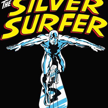"SILVER SURFER " Poster for Sale by Aliahlakeside | Redbubble