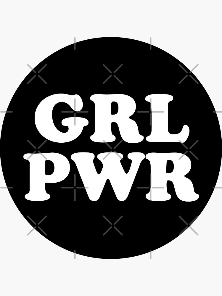 Grl Pwr Girl Power Sticker For Sale By Madedesigns Redbubble