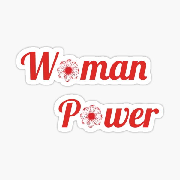 "Woman Power" Sticker by theenamegame | Redbubble