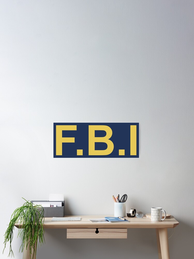 "FBI - Logo Yellow" Poster for Sale by Kris Toddington | Redbubble