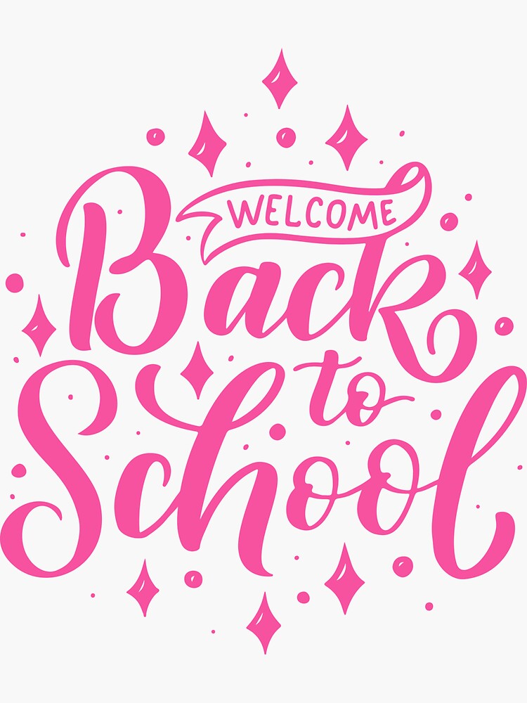 "Welcome back to school pink" Sticker for Sale by mold-Design | Redbubble