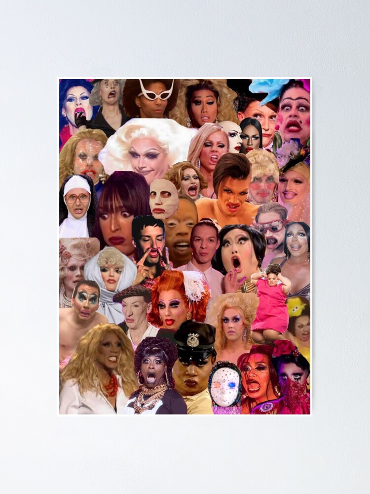"Iconic Drag Queens collage " Poster for Sale by memekween | Redbubble