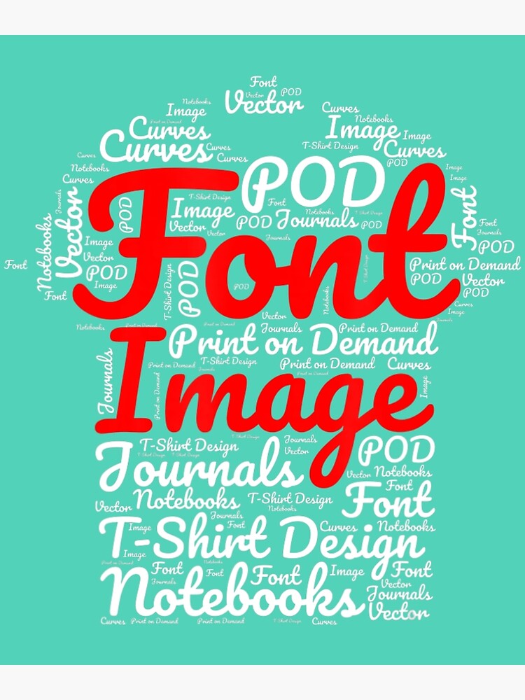 "The Ultimate For Pod Creatives Word Cloud Art" Poster for Sale by ...