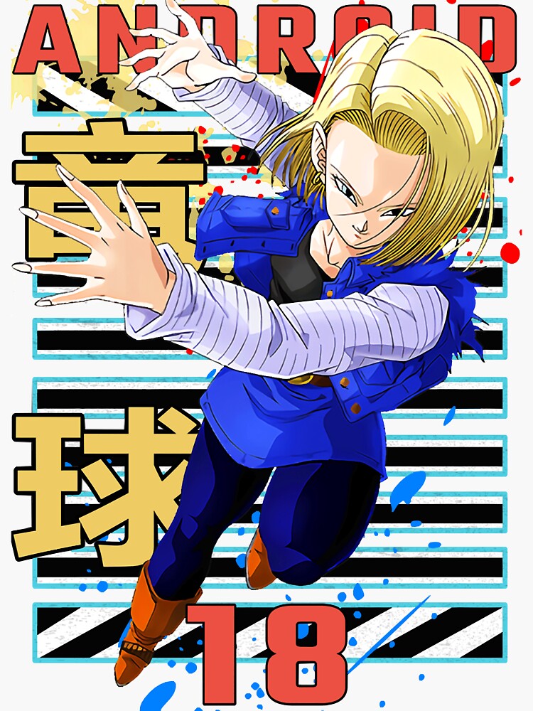 Android 18 Dragon Ball Doragon Boru Urban Anime Manga Design Classic