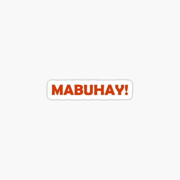 "Mabuhay! artwork in orange" Sticker for Sale by ArKion | Redbubble