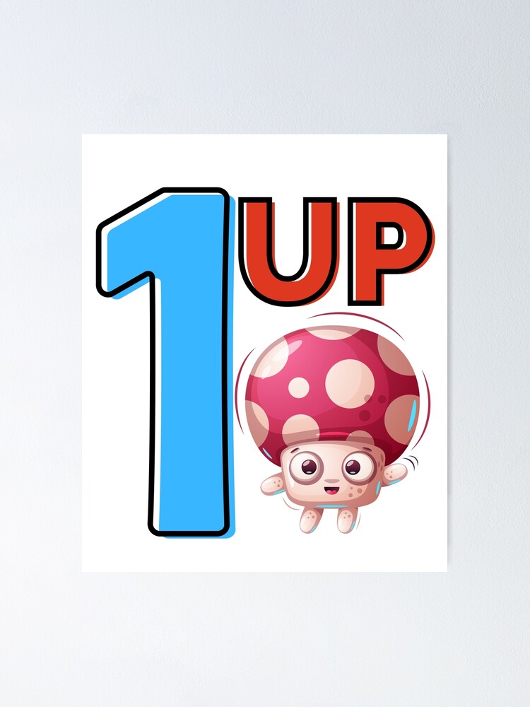 "1UP Mushroom" Poster for Sale by FXR-Designs | Redbubble