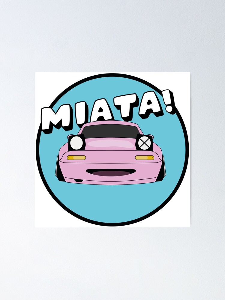 "Cute kawaii miata mx5" Poster for Sale by Artempa | Redbubble