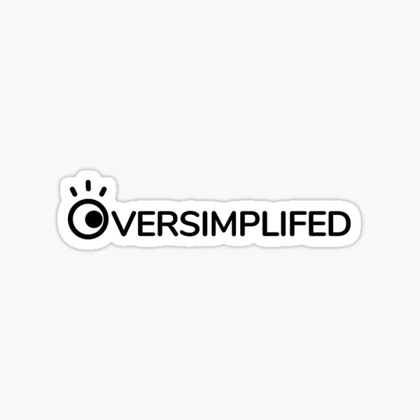 "oversimplified" Sticker for Sale by jessdreamarts | Redbubble