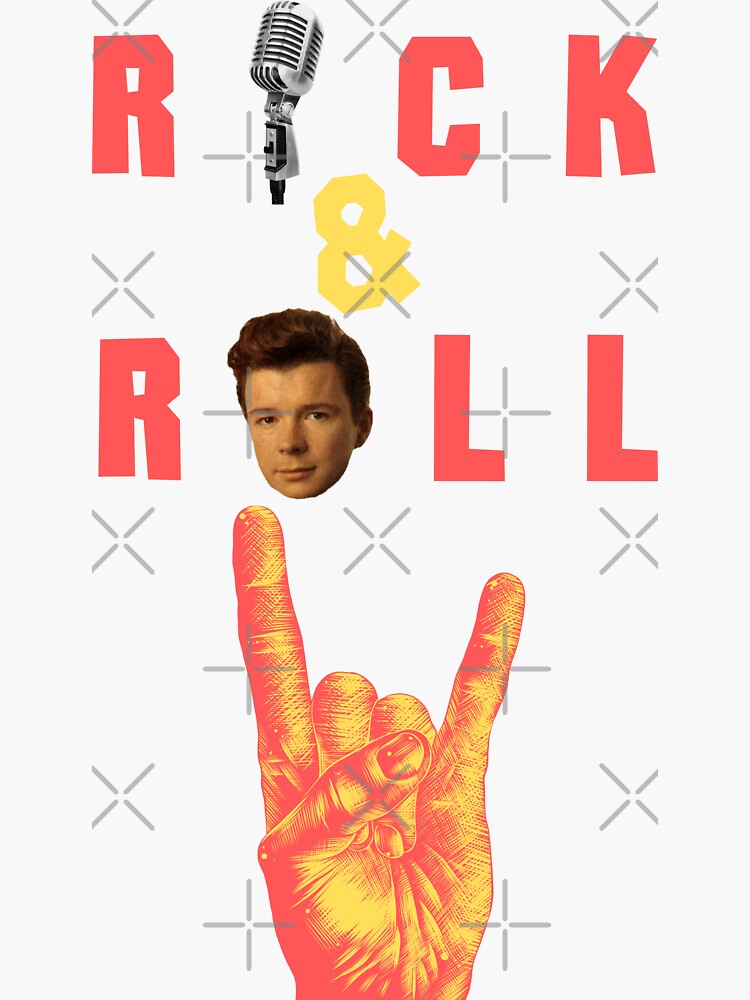 "Rick & Roll as we Rickrolling!" Sticker for Sale by AMLApparels ...