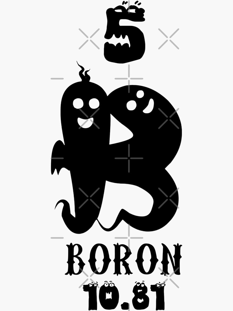 "Boron - Periodic Table - Chemistry - MNR CLOTHING" Sticker for Sale by ...