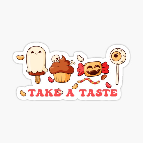 "take a taste " Sticker for Sale by Dressing-tops | Redbubble