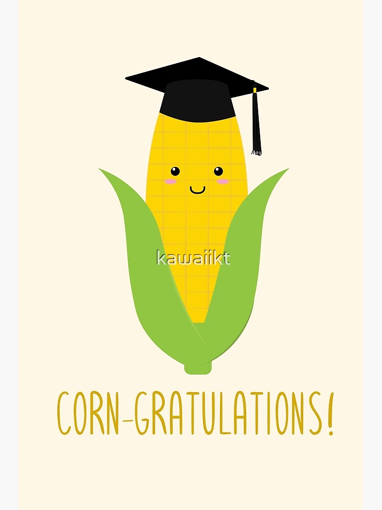 "Corn-Gratulations!" Greeting Card for Sale by kawaiikt | Redbubble
