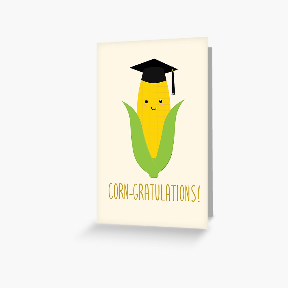 "Corn-Gratulations!" Greeting Card for Sale by kawaiikt | Redbubble