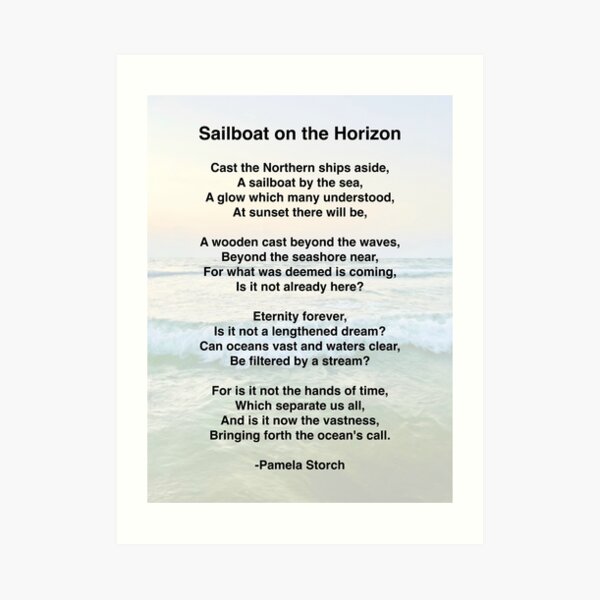 "Sailboat on the Horizon Poem" Art Print for Sale by PamelaStorch ...
