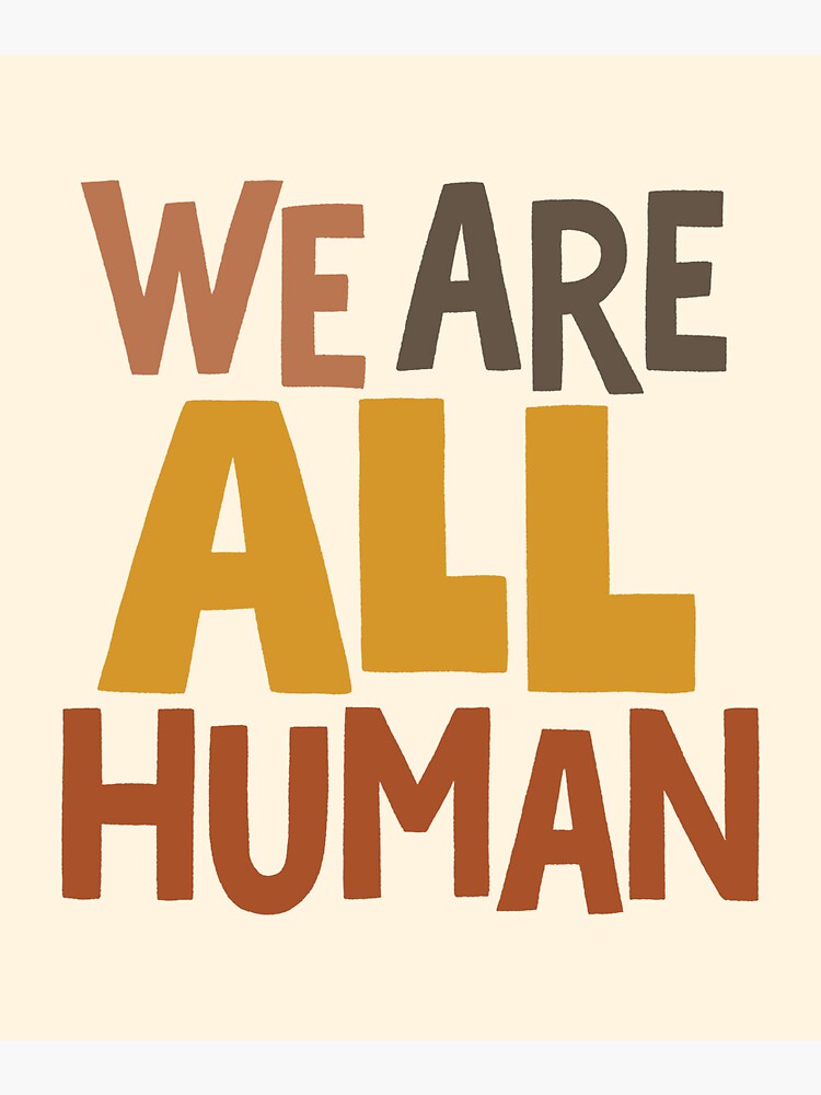 " We Bleed the Same Color - We Are All Equal" Sticker for Sale by ...