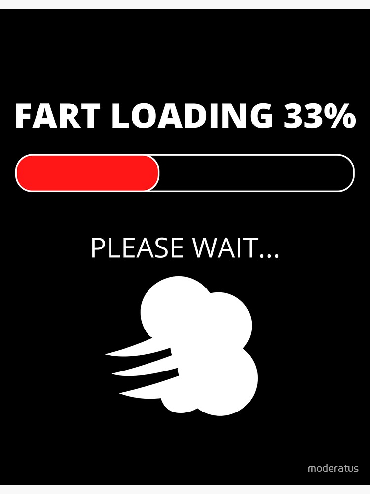 "Fart loading 33%" Sticker for Sale by moderatus | Redbubble