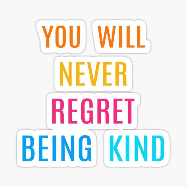 "You will never regret" Sticker for Sale by Designstoreline | Redbubble