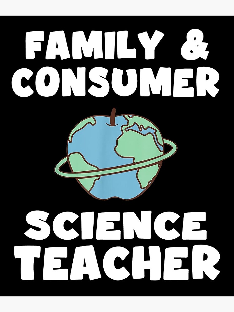 "family and consumer science facs teacher" Poster for Sale by ...