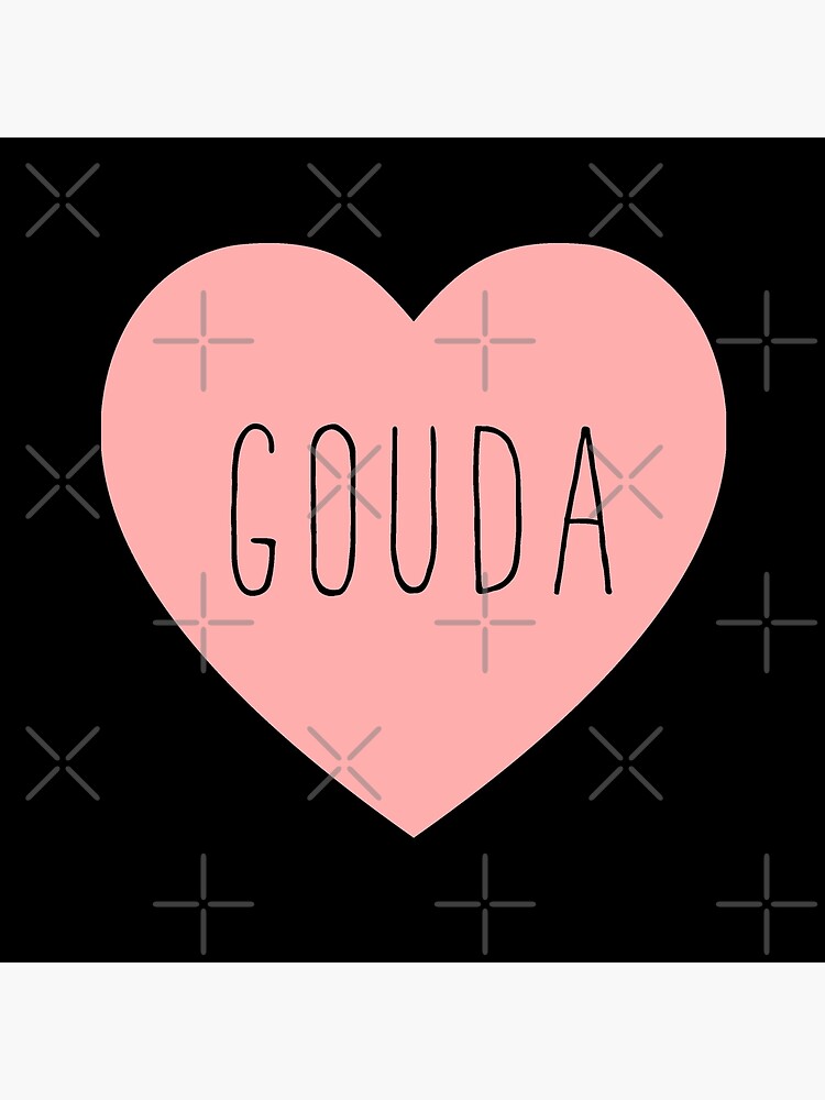 "I Love Gouda Heart" Poster for Sale by thepinecones | Redbubble