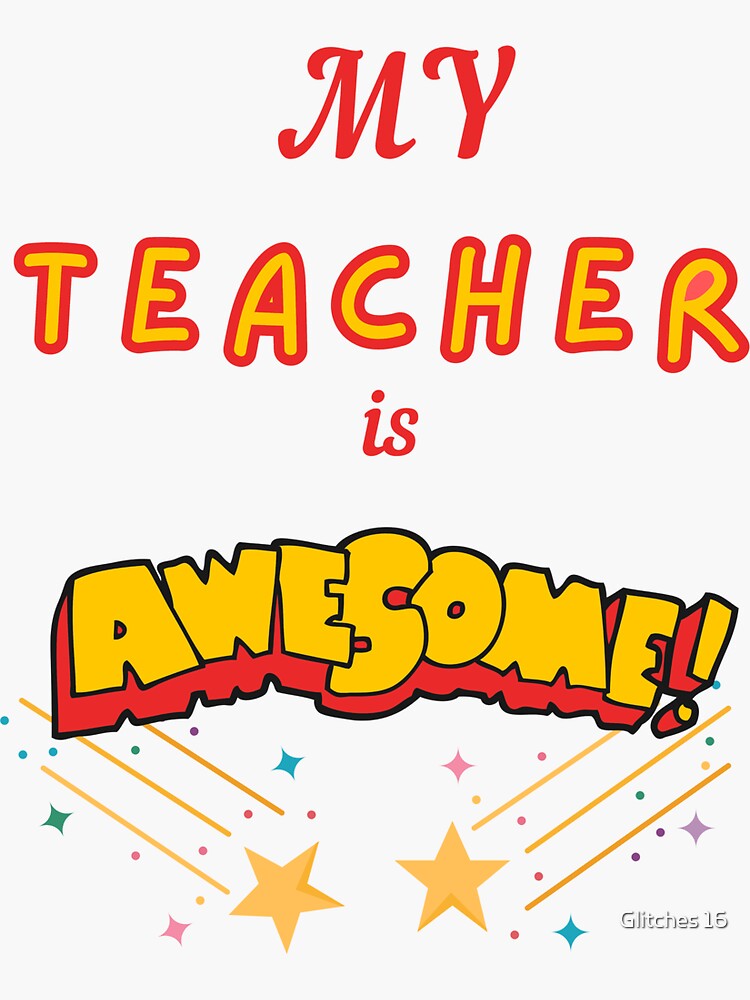 "Awesome teacher| cool teacher| super teacher" Sticker for Sale by ...