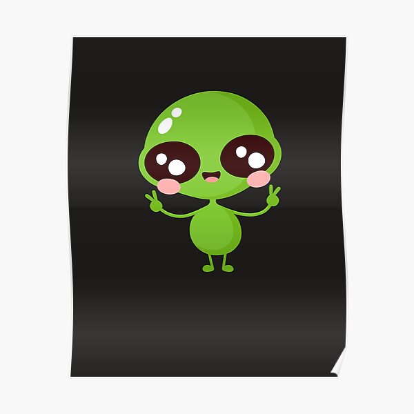 "cute alien" Poster for Sale by fella-miki | Redbubble