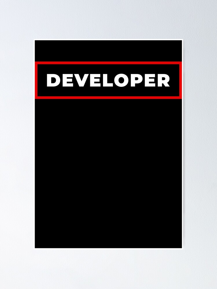 "Developer red frame" Poster for Sale by SVPOD | Redbubble