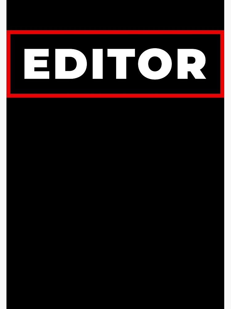 "Editor red frame" Poster for Sale by SVPOD | Redbubble