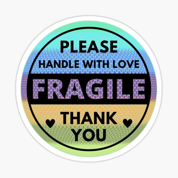 "Fragile - Handle With Love" Sticker for Sale by MarinaGorban | Redbubble