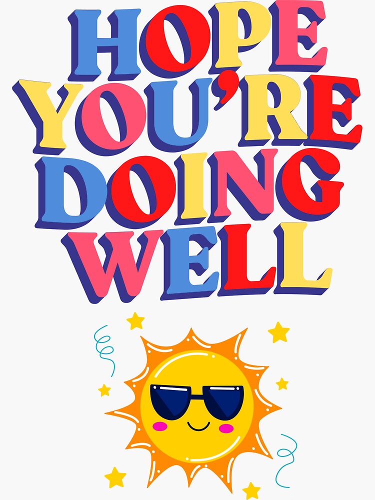"Hope you're doing well design with sun" Sticker for Sale by ...