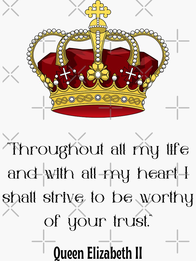 "RIP Queen Elizabeth II We Love You Your Majesty- 'I shall strive to be ...