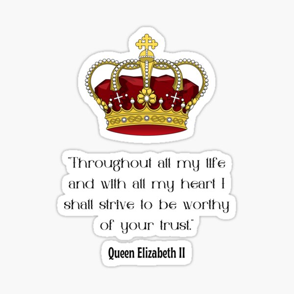 "RIP Queen Elizabeth II We Love You Your Majesty- 'I shall strive to be ...