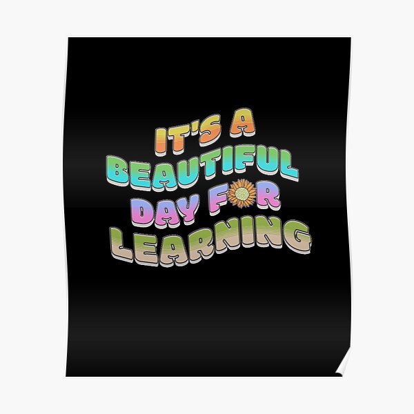 "It's Beautiful Day For Learning Retro Teacher Students Back To School ...