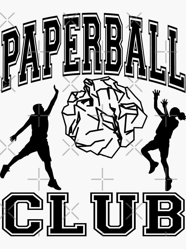 "Funny Paperball Club School Classroom Game Day Sports" Sticker for ...
