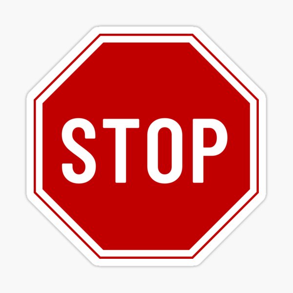 "Stop Sign" Sticker for Sale by NoPainnoBrain | Redbubble
