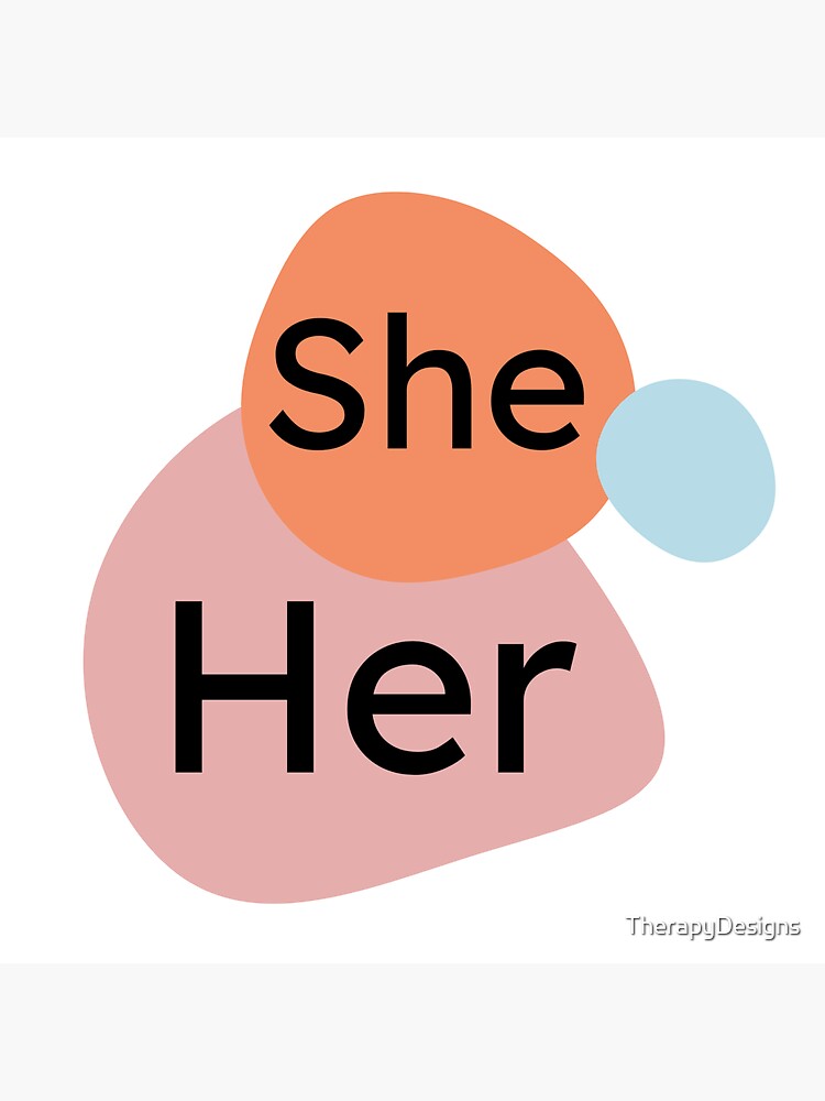 "She/Her Pronoun Design" Sticker for Sale by TherapyDesigns | Redbubble