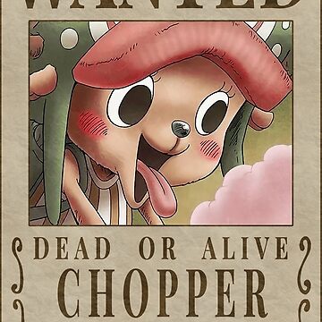 "Chopper Wanted Poster Post-Wano Updated Bounty Poster" Poster for Sale ...