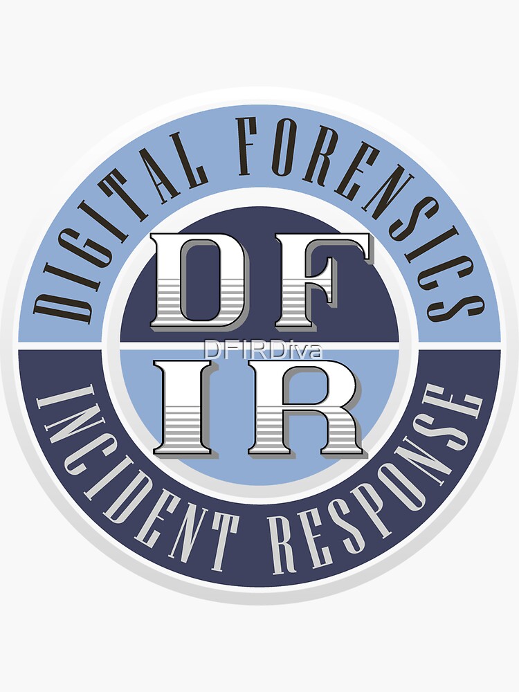 "DFIR - Digital Forensics & Incident Response (Round)" Sticker for Sale ...
