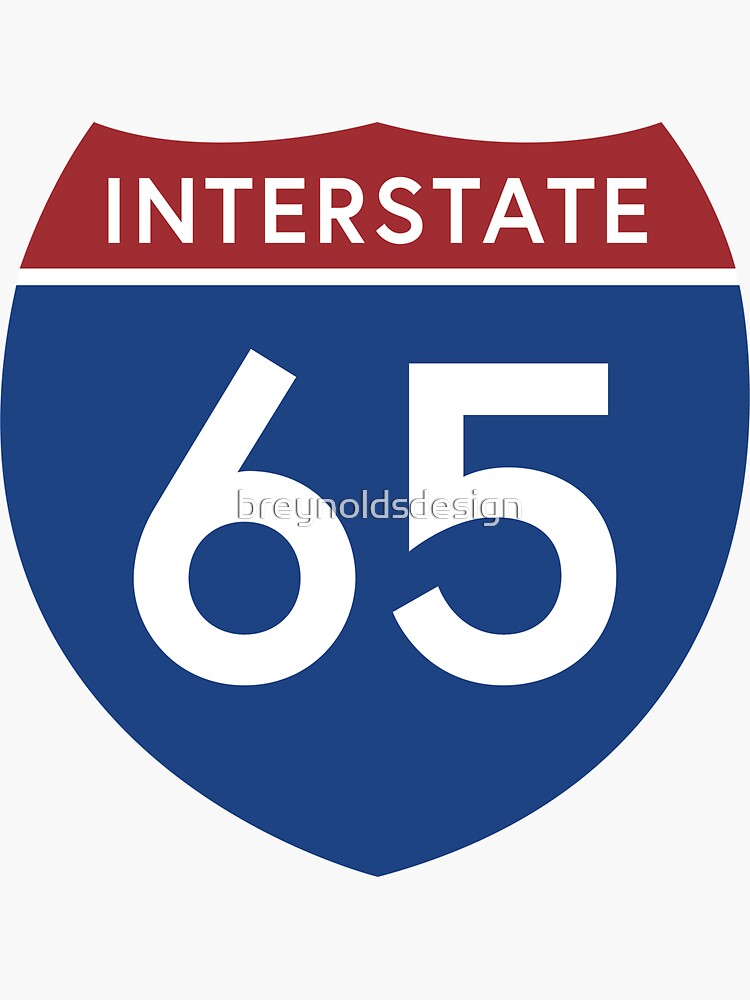 "INTERSTATE 65 | I65" Sticker for Sale by breynoldsdesign | Redbubble