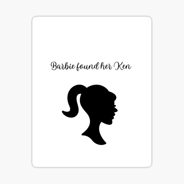 "Barbie found her Ken-Black Edition" Sticker for Sale by LoveAndAWedding | Redbubble