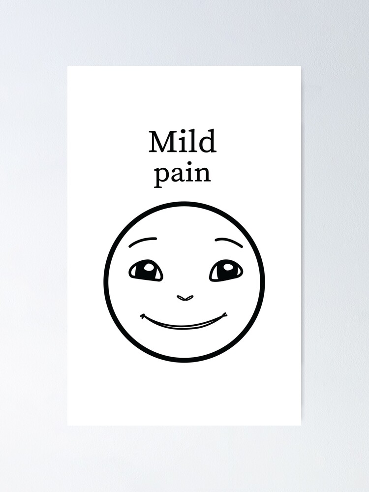 "Mild Pain - Black - on White" Poster for Sale by Rzera- | Redbubble