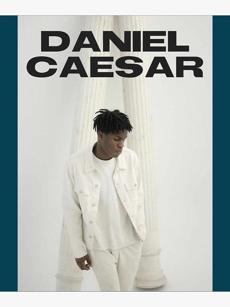 "Daniel Caesar " Poster for Sale by AnatoleWood | Redbubble