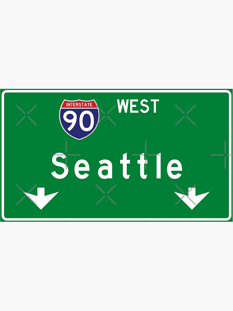 "Seattle Interstate 90 Highway Sign" Sticker for Sale by Cityscape-Guy ...