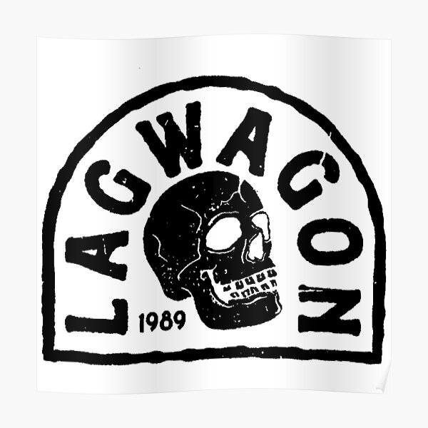 "Lagwagon Is a Punk Rock" Poster for Sale by rroads4a | Redbubble