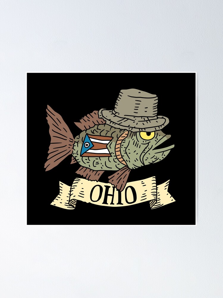 "ohio fish with hat." Poster for Sale by jjartanddrawing | Redbubble