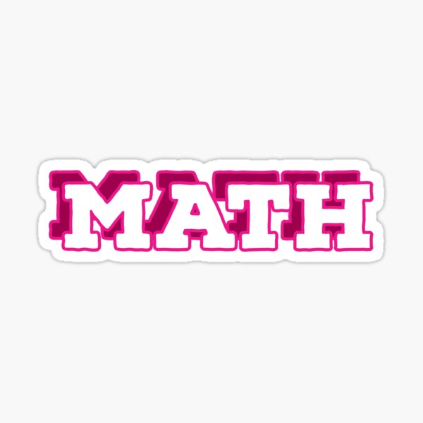 "Mathematics School Subject Label" Sticker for Sale by ArtBySymone ...