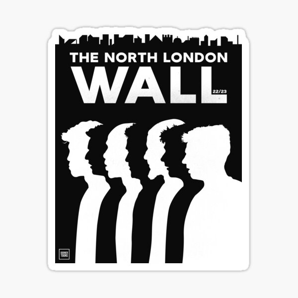 "The North London Wall Black and White 2022/2023" Sticker for Sale by ...
