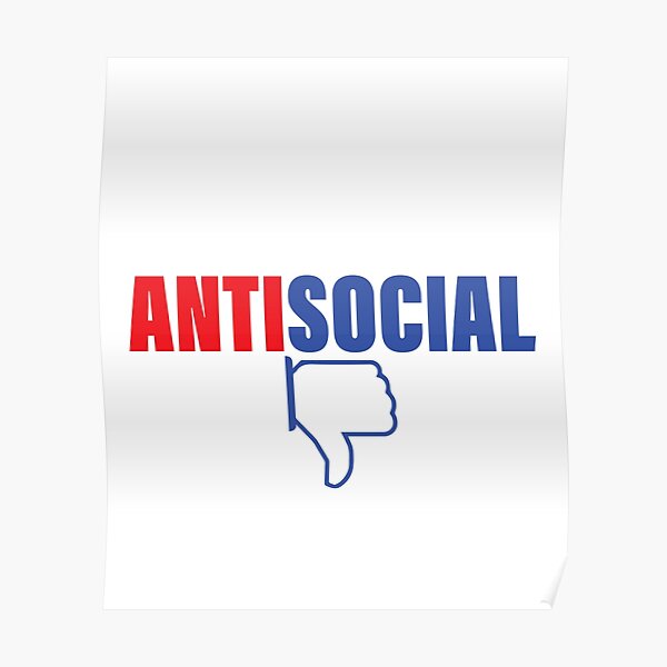 "Antisocial logo" Poster for Sale by jfcreations | Redbubble