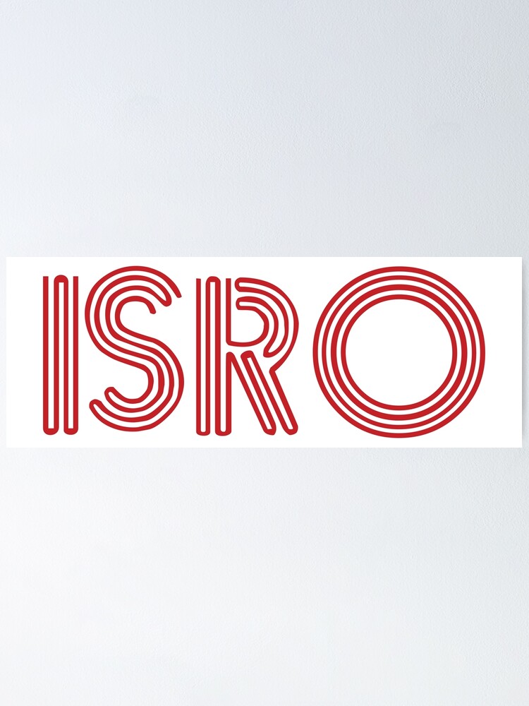 "ISRO Unofficial Logo Red Letters" Poster for Sale by InfinityStudios ...