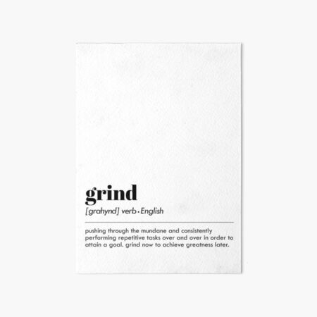 "Grind Word Definition Office Décor Print , Definition of a word , Word ...