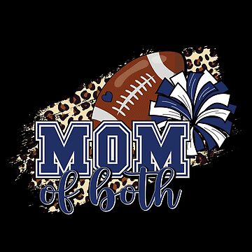 "A fun football and cheer Mom piece. Mom of both." Sticker for Sale by ...